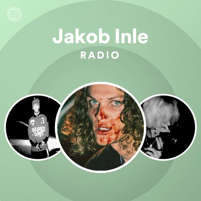 Jakob Inle Radio - playlist by Spotify | Spotify