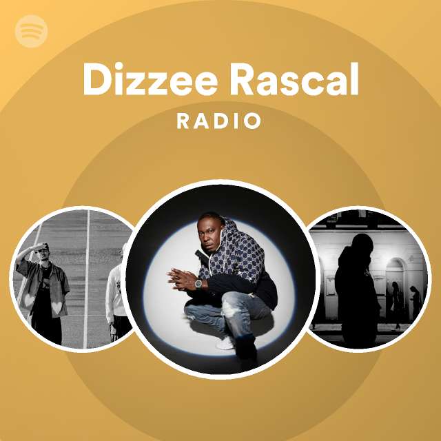 Dizzee Rascal Radio | Spotify Playlist