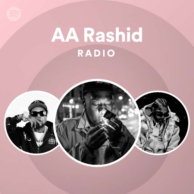 AA Rashid | Spotify