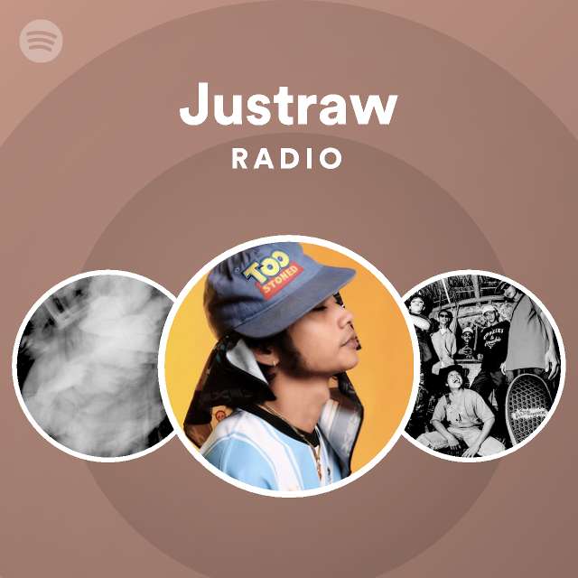 Justraw Radio - playlist by Spotify | Spotify