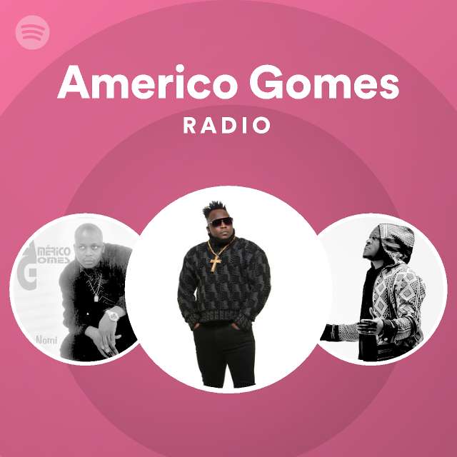 Americo Gomes Radio - playlist by Spotify | Spotify