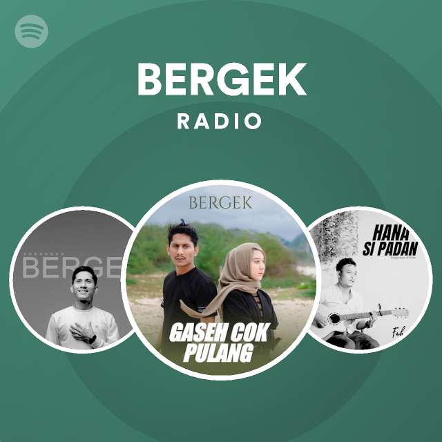 BERGEK Radio - playlist by Spotify | Spotify