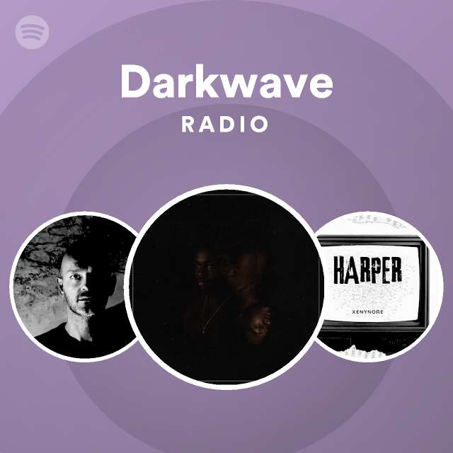 Darkwave | Spotify