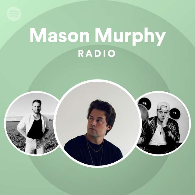 Mason Murphy | Spotify