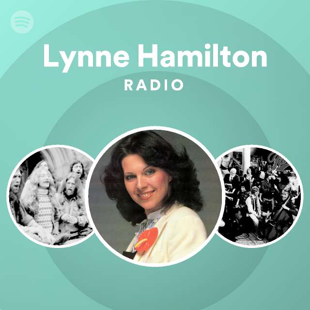 Lynne Hamilton Radio | Spotify Playlist