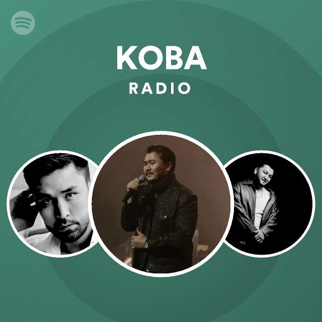 KOBA Radio - playlist by Spotify | Spotify