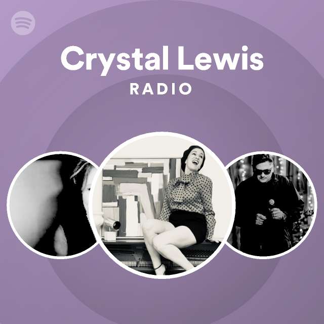 Crystal Lewis | Spotify