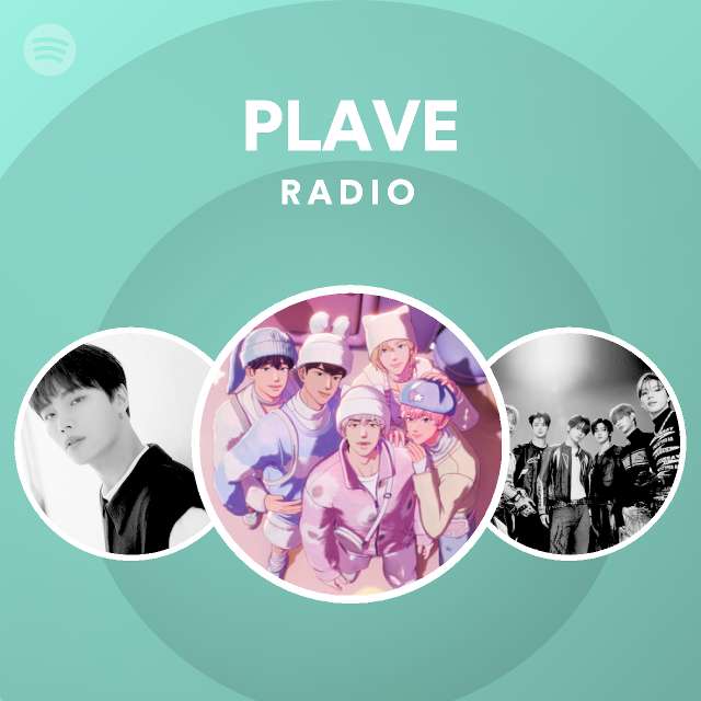 PLAVE Radio - playlist by Spotify | Spotify