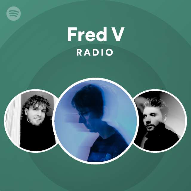 Fred V | Spotify