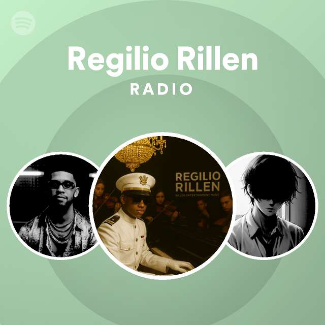 Regilio Rillen Radio - playlist by Spotify | Spotify