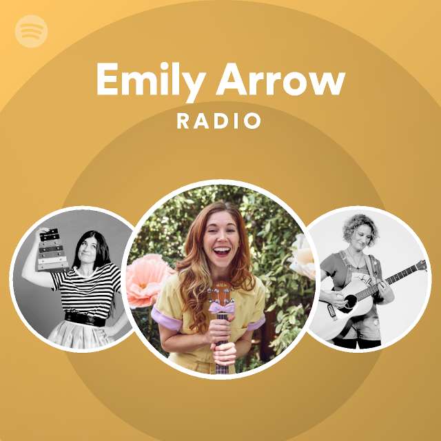 Emily Arrow | Spotify
