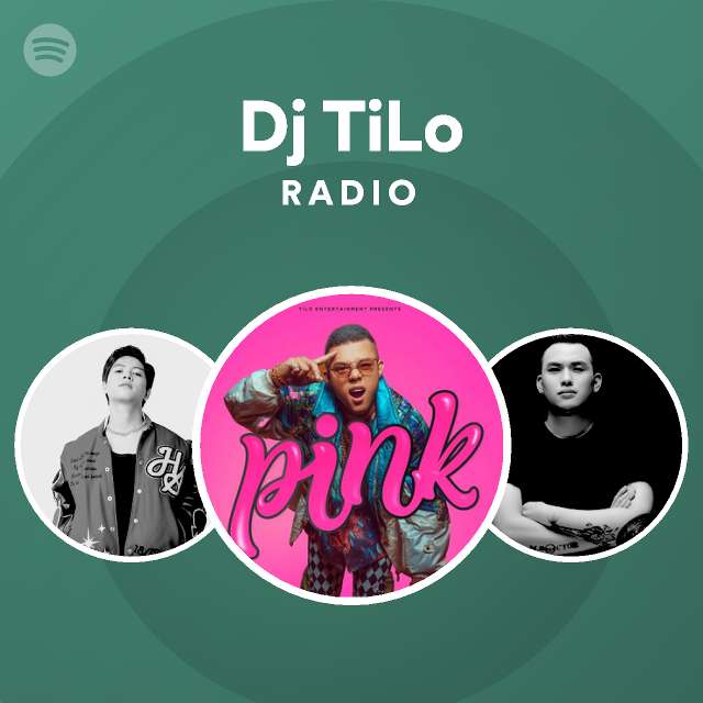 Dj TiLo | Spotify