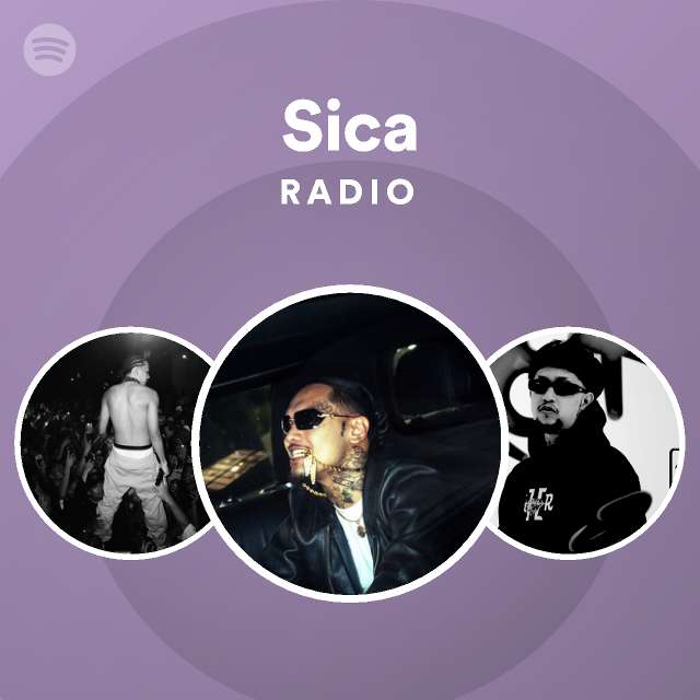 Sica Radio - playlist by Spotify | Spotify