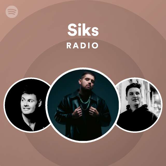 Siks | Spotify