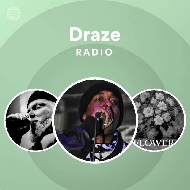 Draze | Spotify
