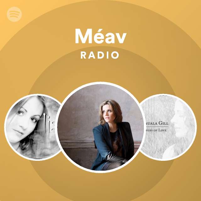 Méav | Spotify