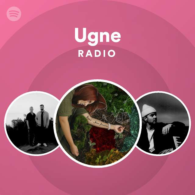 Ugne Radio | Spotify Playlist