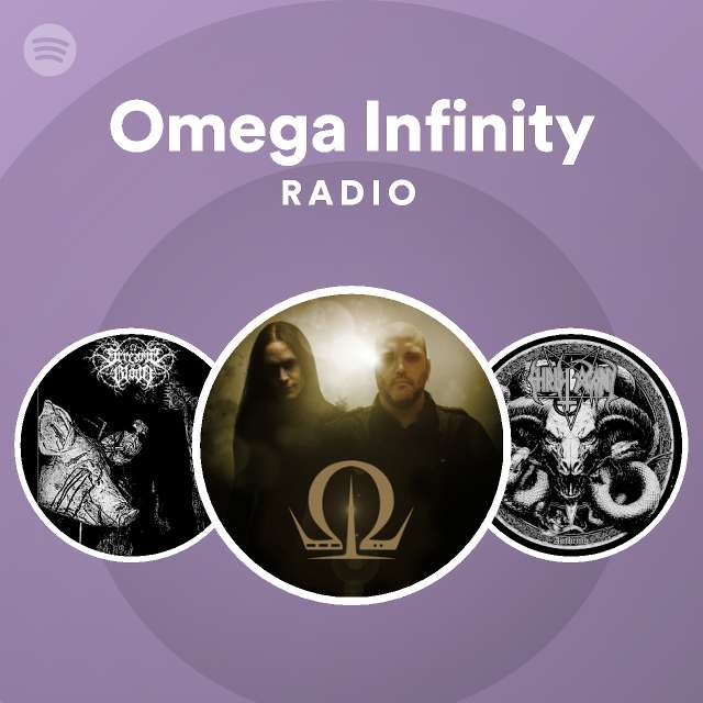 Omega Infinity | Spotify