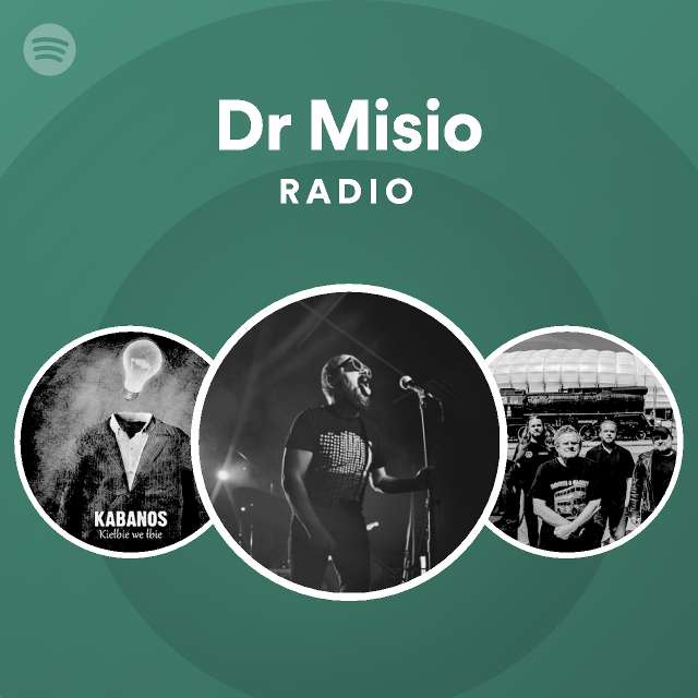 Dr Misio | Spotify