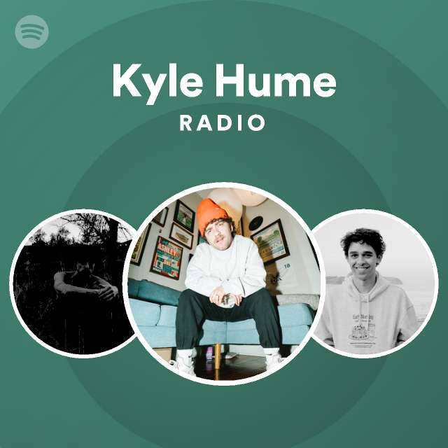 Kyle Hume | Spotify