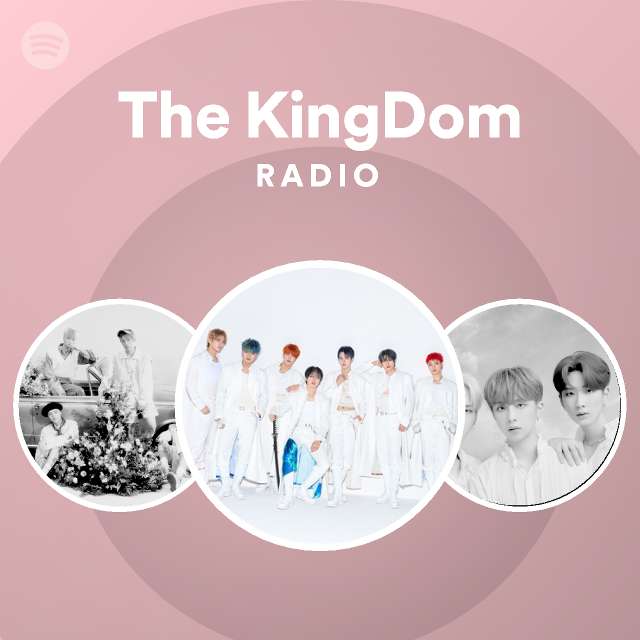 KINGDOM Radio - playlist by Spotify | Spotify