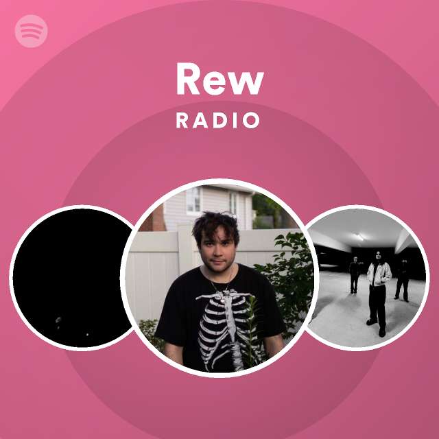 Rew | Spotify