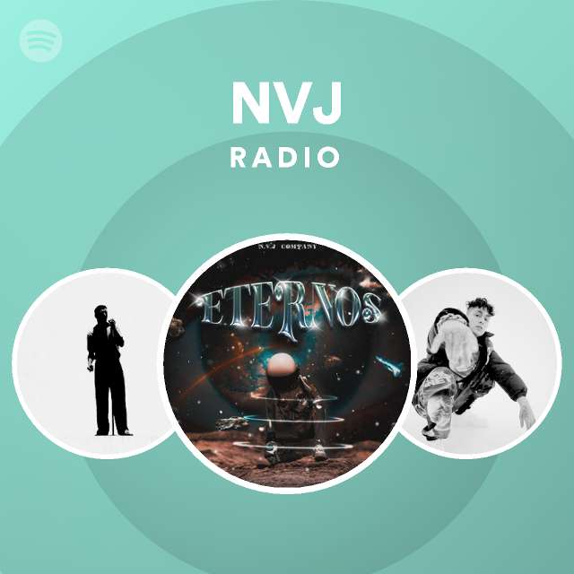 NVJ Radio | Spotify Playlist