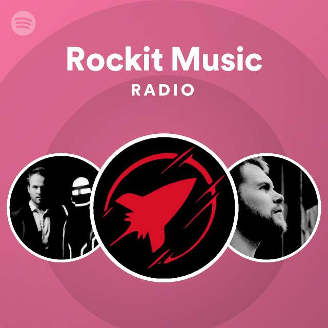 Rockit Music Radio - playlist by Spotify | Spotify