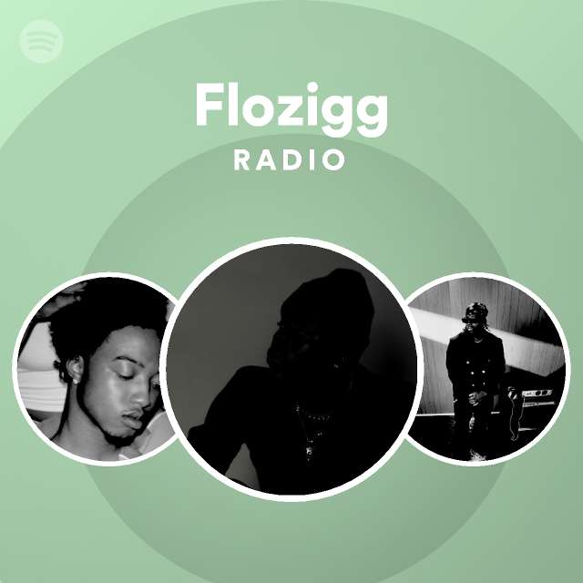 Flozigg | Spotify