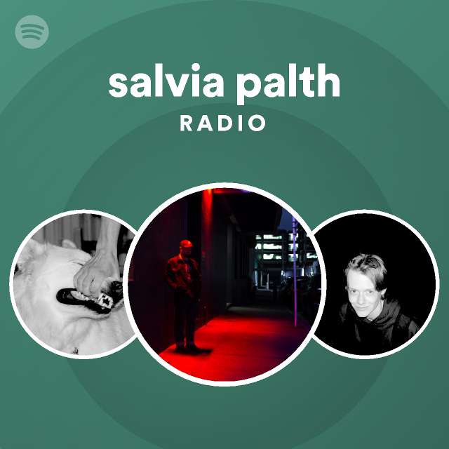 salvia palth | Spotify