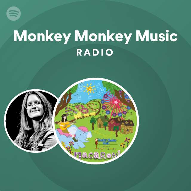 Monkey Monkey Music | Spotify