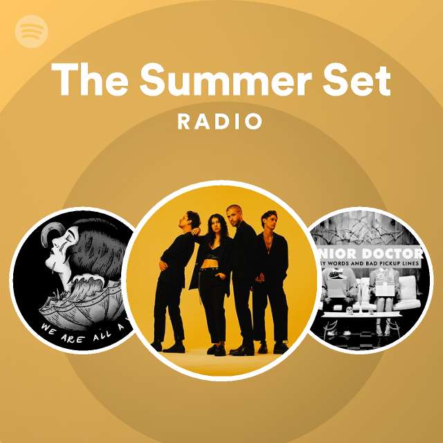 The Summer Set | Spotify