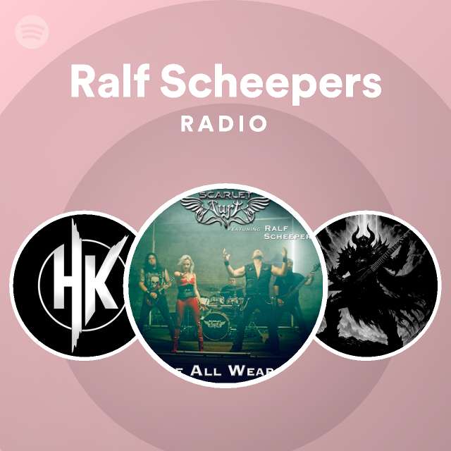 Ralf Scheepers Radio - playlist by Spotify | Spotify