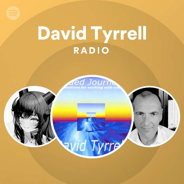 David Tyrrell | Spotify