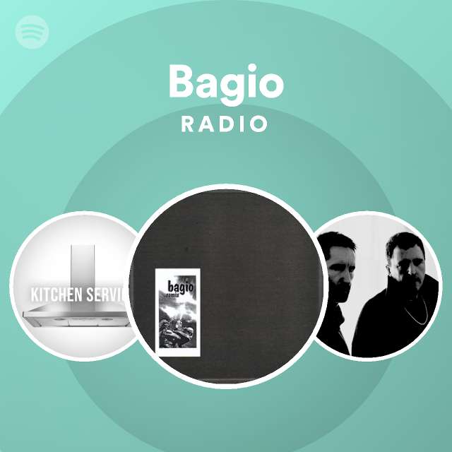 Bagio Radio - playlist by Spotify | Spotify