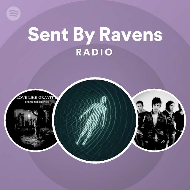 Sent By Ravens Radio - playlist by Spotify | Spotify