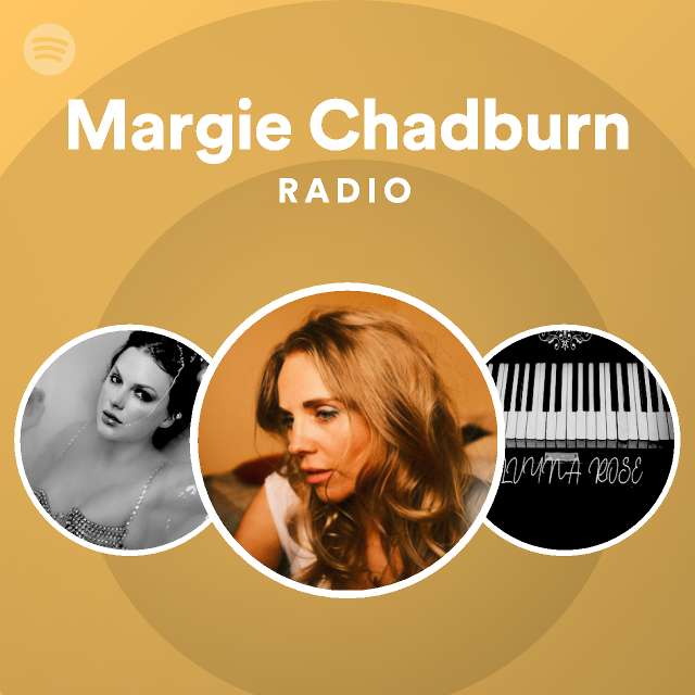 Margie Chadburn Radio - playlist by Spotify | Spotify