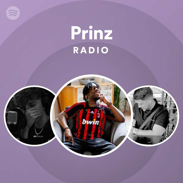 Prinz Radio - playlist by Spotify | Spotify