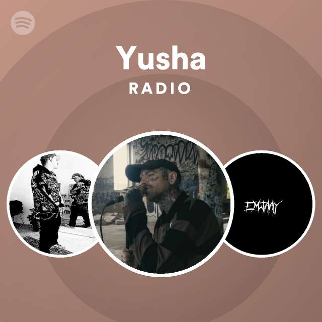 Yusha | Spotify
