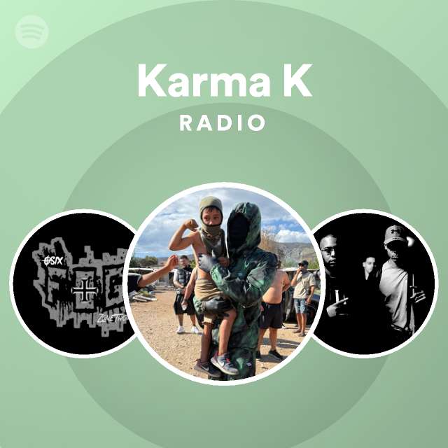 Karma K | Spotify