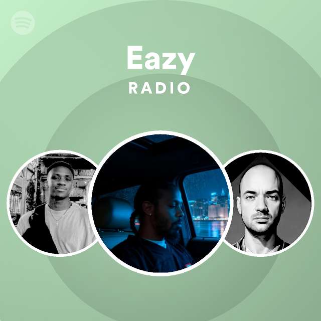 Eazy Radio | Spotify Playlist