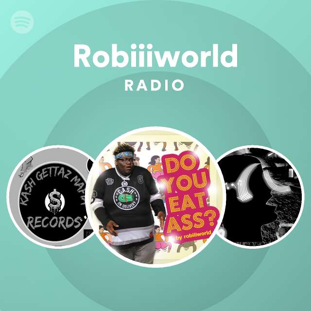 Robiiiworld Radio - playlist by Spotify | Spotify
