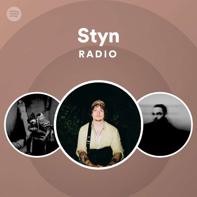 Styn | Spotify