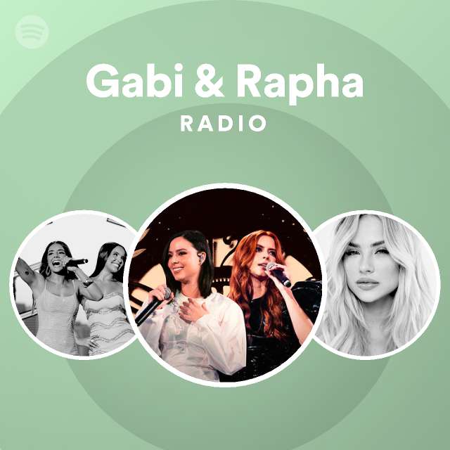 Gabi & Rapha Radio | Spotify Playlist