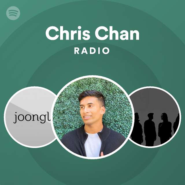 Chris Chan Radio - playlist by Spotify | Spotify