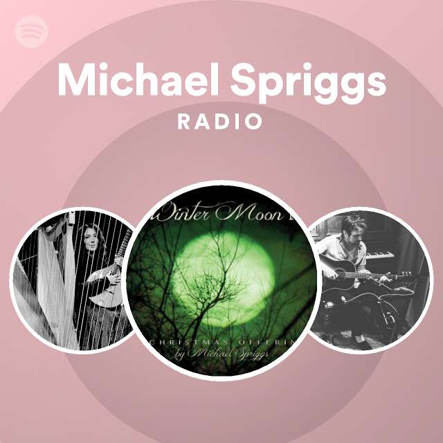 Michael Spriggs Radio - playlist by Spotify | Spotify