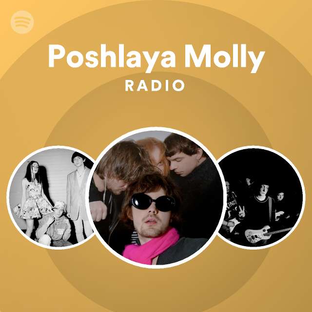 Poshlaya Molly | Spotify