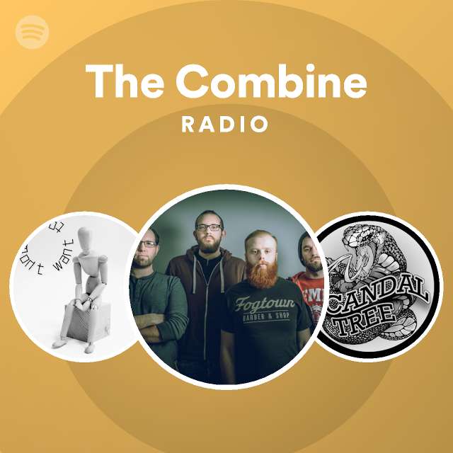 The Combine Radio - playlist by Spotify | Spotify