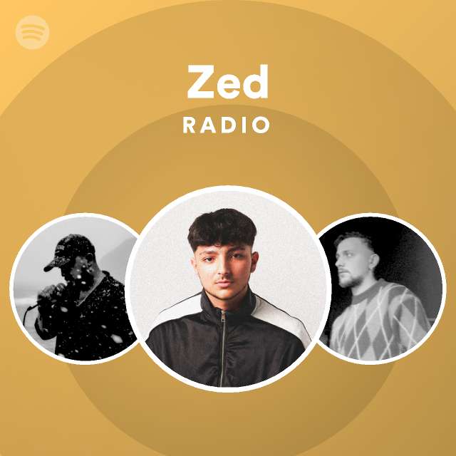 Zed Radio - playlist by Spotify | Spotify