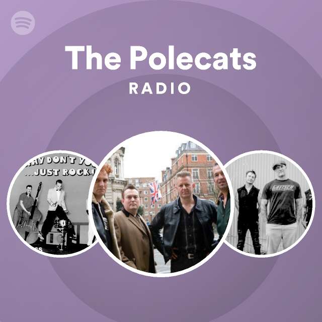The Polecats | Spotify